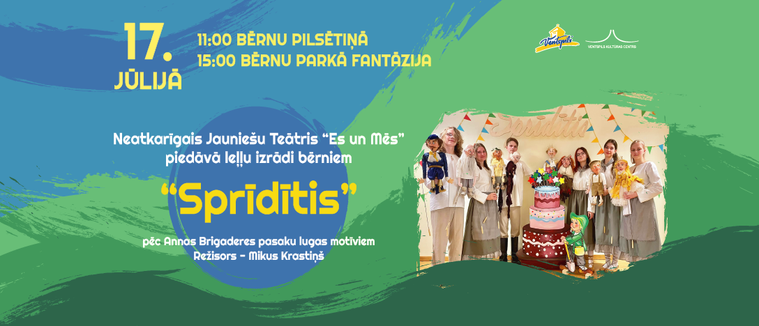 Bērnu pilsētiņās leļļu izrāde bērniem “Sprīdītis” - Ventspils Kultūras ...